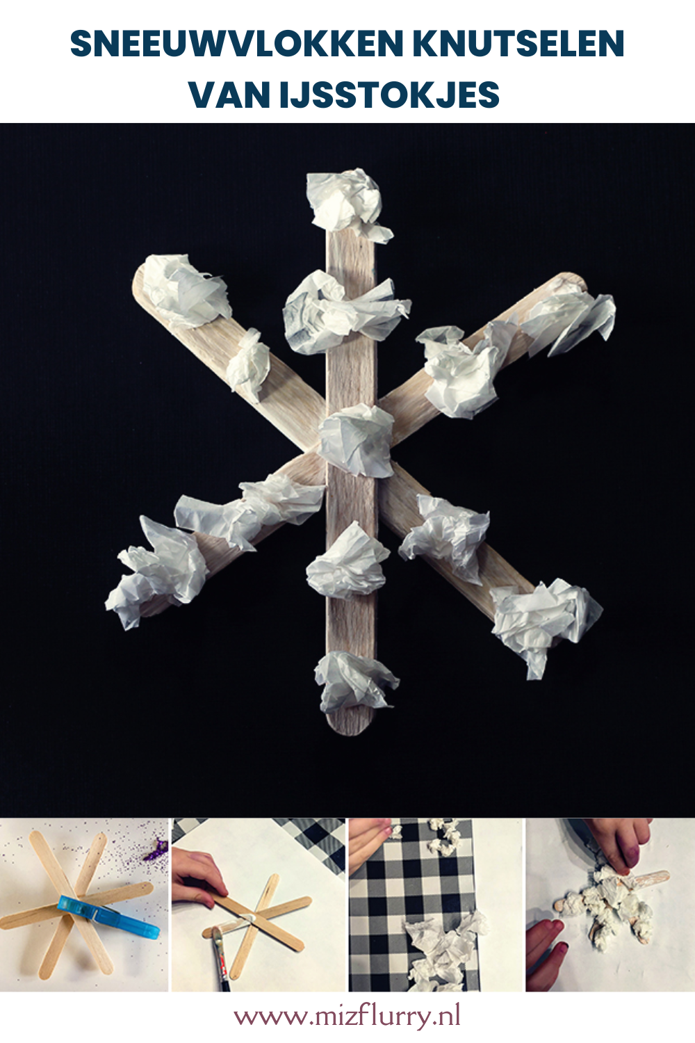 Winter knutselen: ideeën om een sneeuwvlok te maken - MizFlurry ...